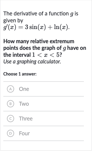 Solved The Derivative Of A Function G Is Given By G X 3sin X